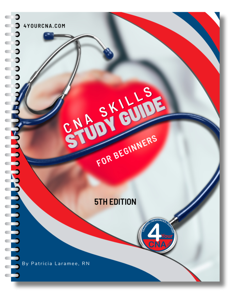 CNA Skills Study Guide 5th Edition - 4YourCNA Courses